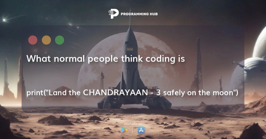 Programming Hub on LinkedIn: #chandrayaan3 #codingjourney #aimforthestars Programming Hub on LinkedIn: #chandrayaan3 #codingjourney #aimforthestars