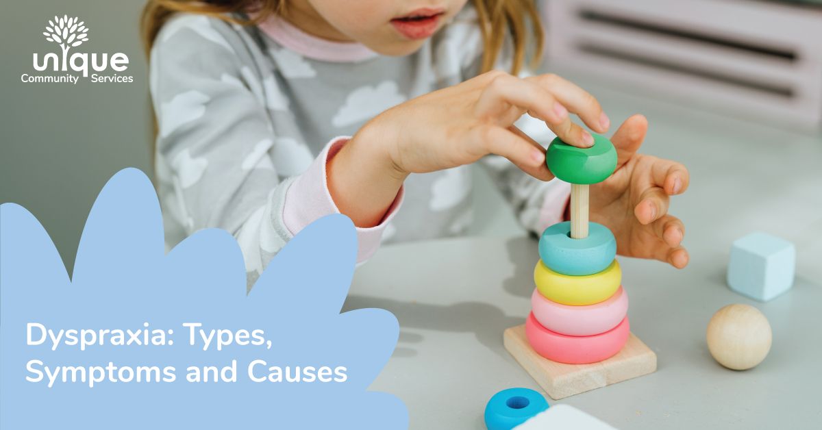 Unique Community Services on LinkedIn: Dyspraxia: Types, Symptoms and ... Unique Community Services on LinkedIn: Dyspraxia: Types, Symptoms and ...