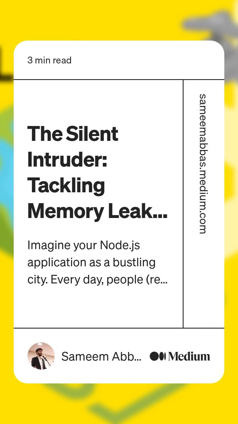 Sameem Abbas on LinkedIn: #nodejs #memoryleak #webdevelopment # ... Sameem Abbas on LinkedIn: #nodejs #memoryleak #webdevelopment # ...