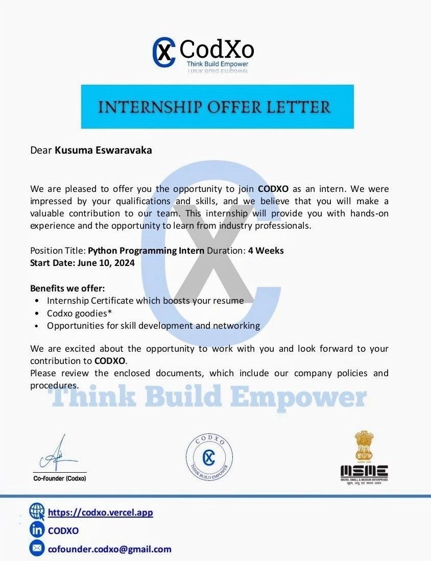 KUSUMA ESWARAVAKA on LinkedIn: #internship #python #codxo # ... KUSUMA ESWARAVAKA on LinkedIn: #internship #python #codxo # ...