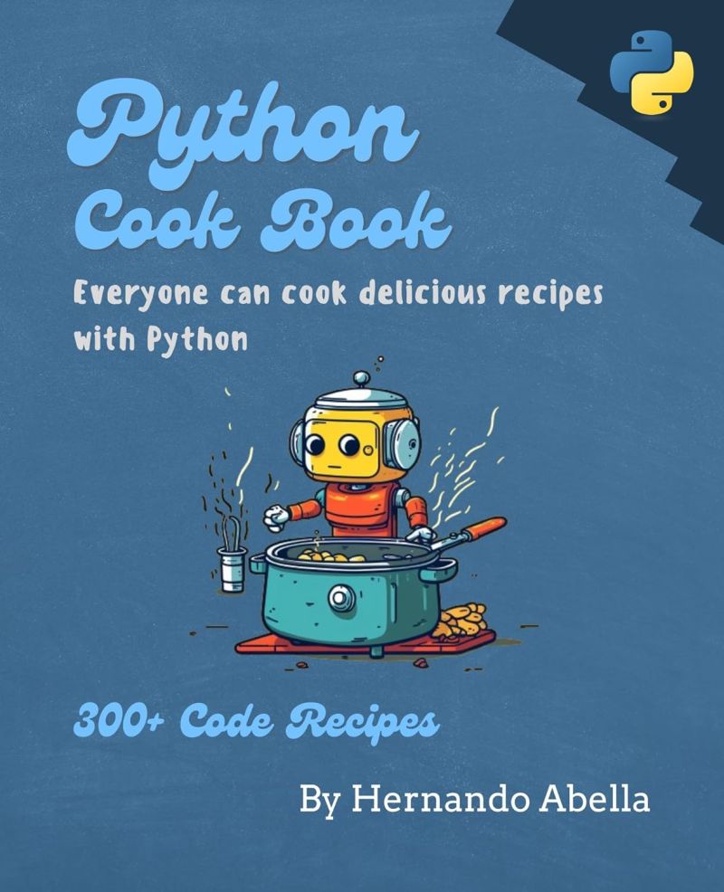 Python Coding on LinkedIn: Python Cookbook : Everyone can cook ... Python Coding on LinkedIn: Python Cookbook : Everyone can cook ...