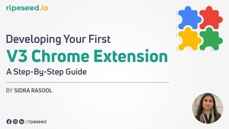 RipeSeed on LinkedIn: Developing Your First v3 Chrome Extension: A Step ... RipeSeed on LinkedIn: Developing Your First v3 Chrome Extension: A Step ...