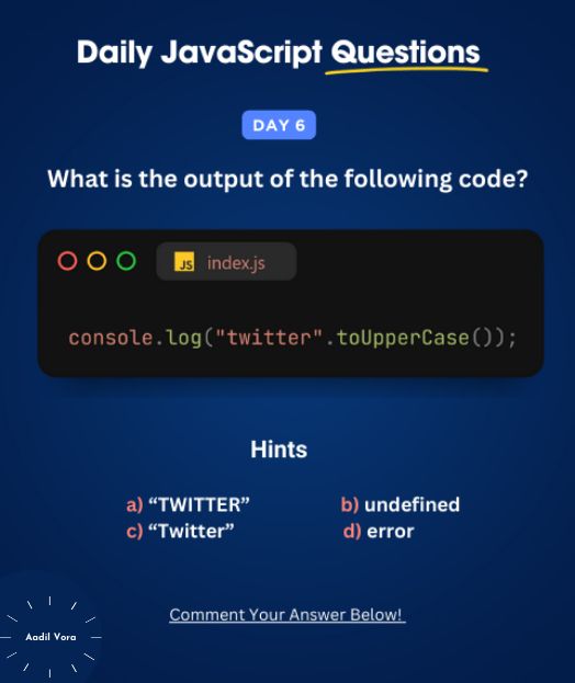 Aadil V. on LinkedIn: #javascript #day6 #javascript #quiztime #js # ... Aadil V. on LinkedIn: #javascript #day6 #javascript #quiztime #js # ...