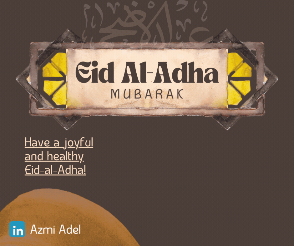 Azmi Adel on LinkedIn: Eid al-Adha Mubarak 🌙 Azmi Adel on LinkedIn: Eid al-Adha Mubarak 🌙