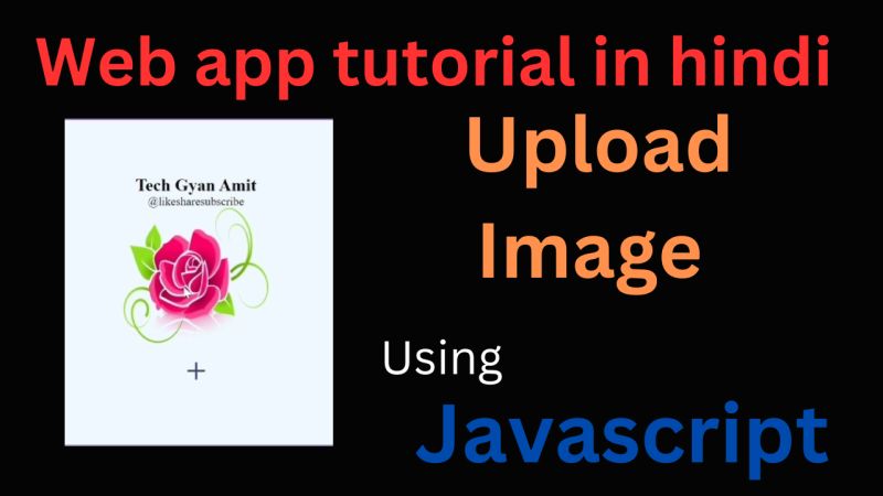 Vishnu Kumar Tiwari on LinkedIn: upload Image using javascript in hindi ... Vishnu Kumar Tiwari on LinkedIn: upload Image using javascript in hindi ...