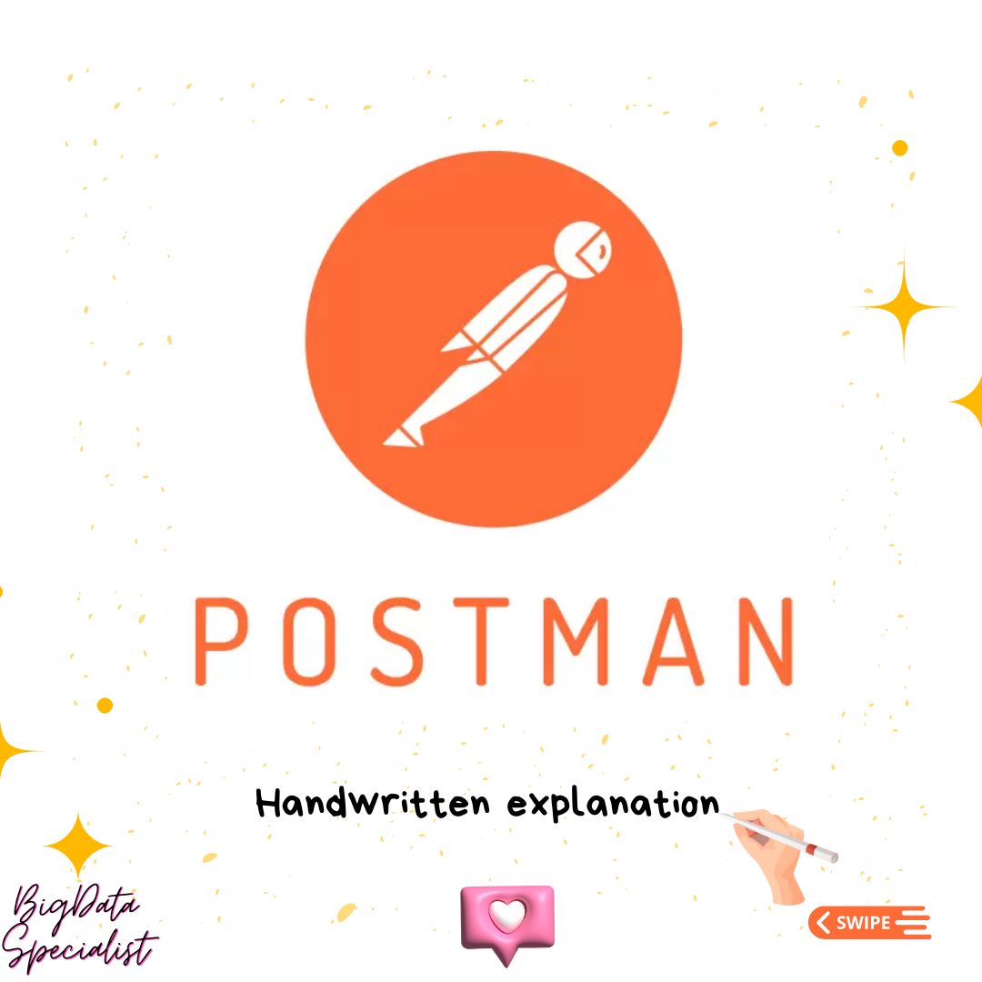 bigdata specialist on LinkedIn: Postman bigdata specialist on LinkedIn: Postman