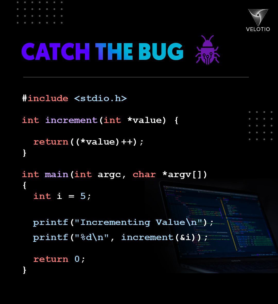 Velotio Technologies on LinkedIn: #catchthebug #c | 13 comments Velotio Technologies on LinkedIn: #catchthebug #c | 13 comments