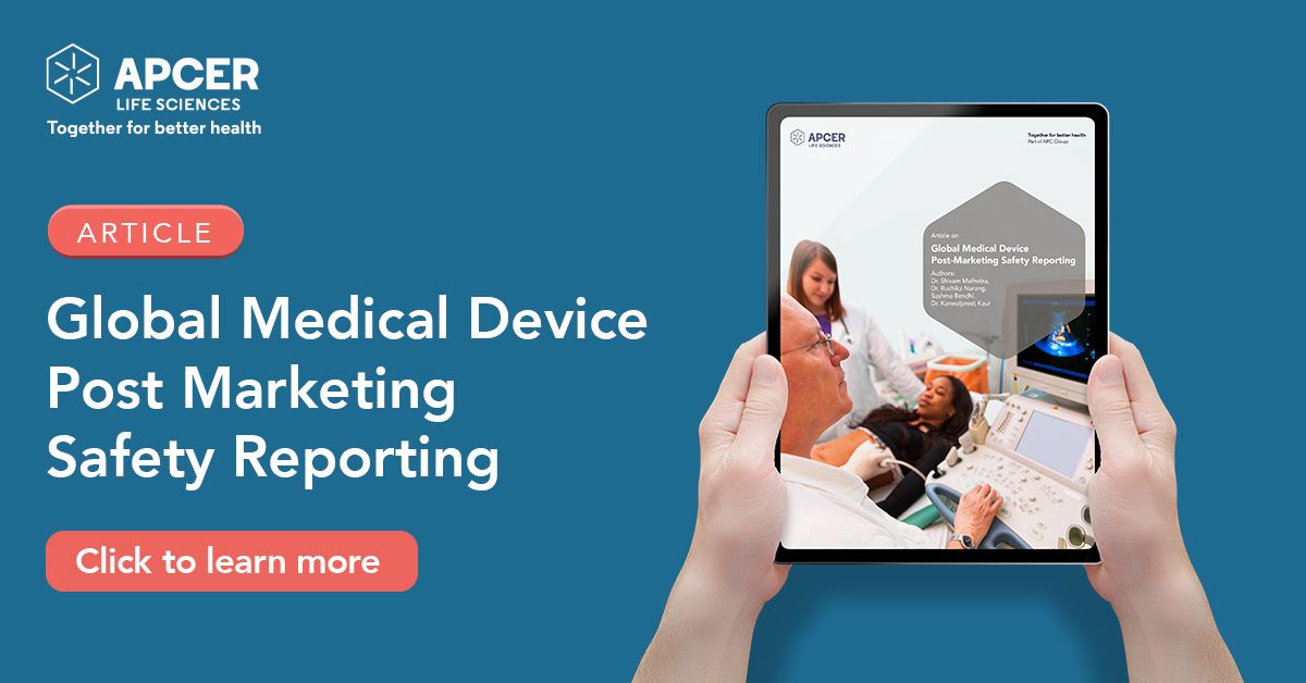 APCER Life Sciences on LinkedIn: Global Medical Device Post-Marketing ... APCER Life Sciences on LinkedIn: Global Medical Device Post-Marketing ...