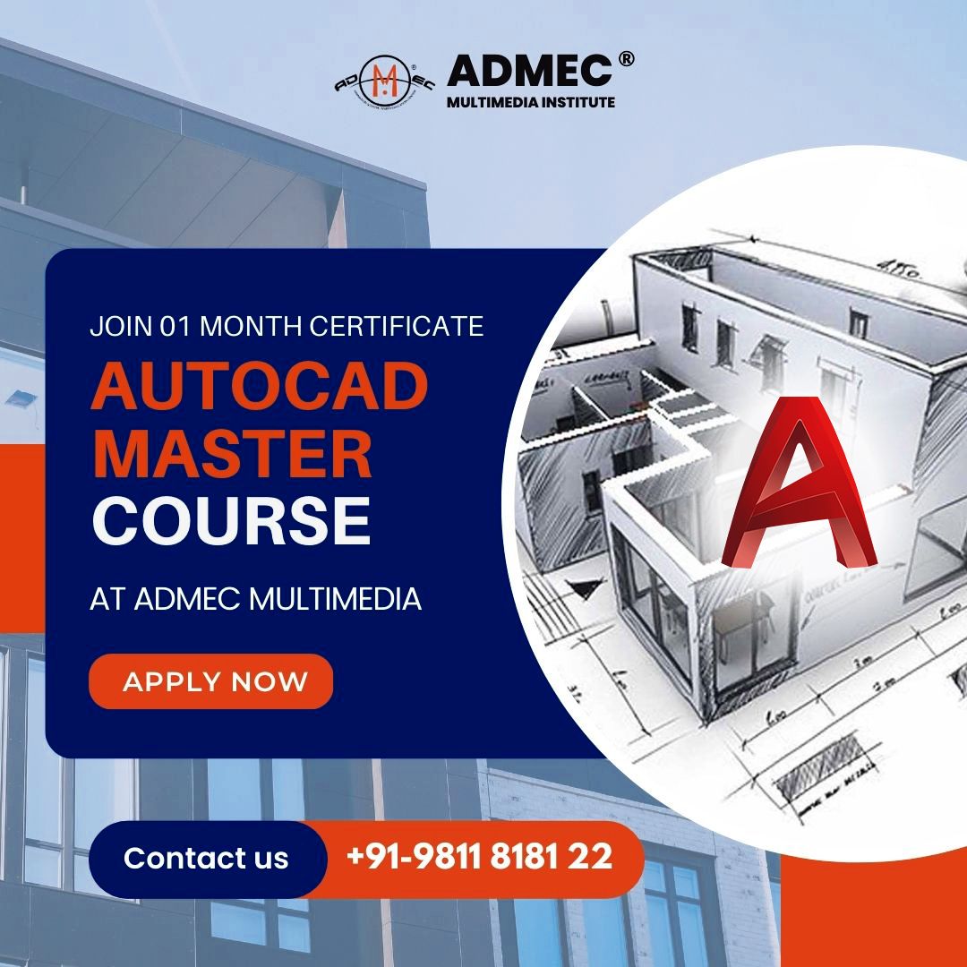 Admec Multimedia Institute on LinkedIn: AutoCAD course in Delhi ... Admec Multimedia Institute on LinkedIn: AutoCAD course in Delhi ...