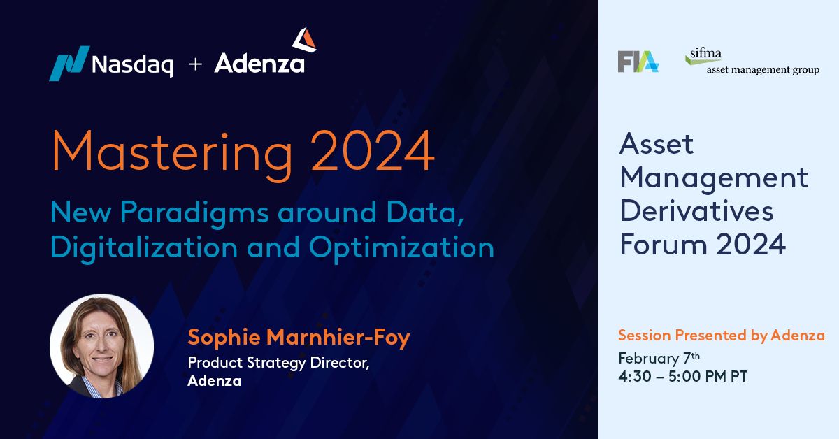 Adenza on LinkedIn: Asset Management Derivatives Forum Adenza on LinkedIn: Asset Management Derivatives Forum