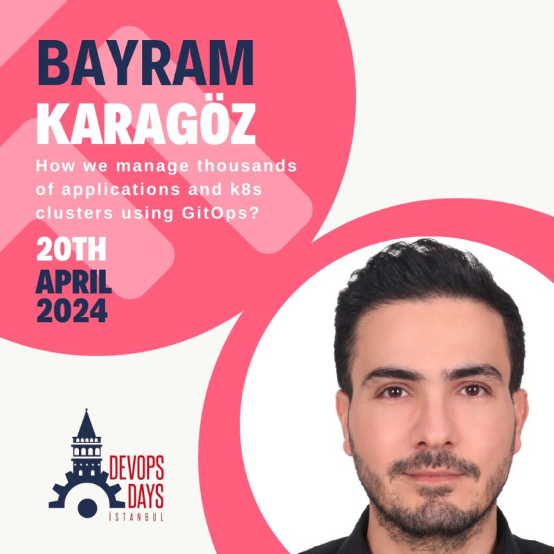 Bayram KARAGOZ on LinkedIn: #devops #gitops #devopsdays Bayram KARAGOZ on LinkedIn: #devops #gitops #devopsdays