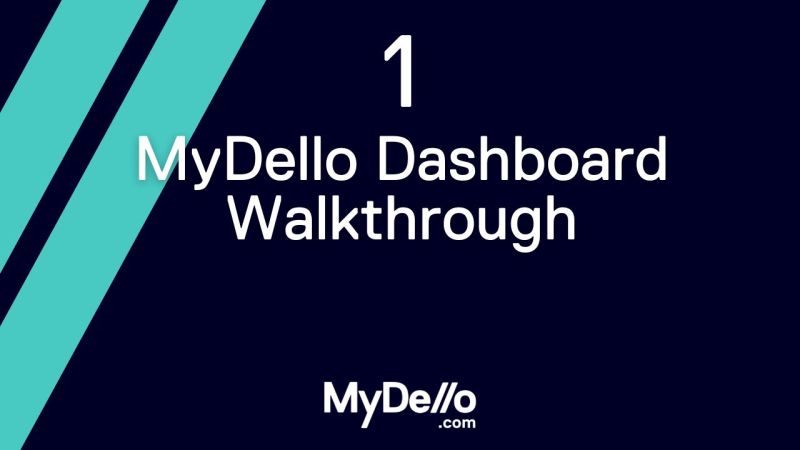 MyDello on LinkedIn: 1 MyDello Dashboard Walkthrough: Get Started with ... MyDello on LinkedIn: 1 MyDello Dashboard Walkthrough: Get Started with ...