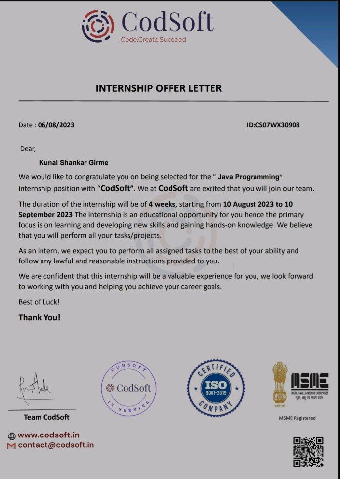 Kunal Girme on LinkedIn: #codsoft #javaprogramming #internship2023 Kunal Girme on LinkedIn: #codsoft #javaprogramming #internship2023