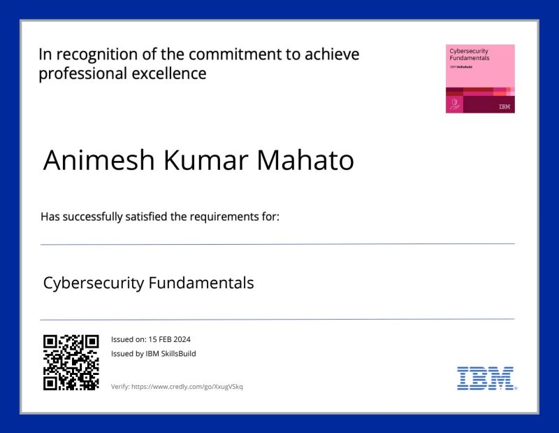 Animesh Kumar Mahato on LinkedIn: #cybersecurity #ibm #skillsbuild Animesh Kumar Mahato on LinkedIn: #cybersecurity #ibm #skillsbuild