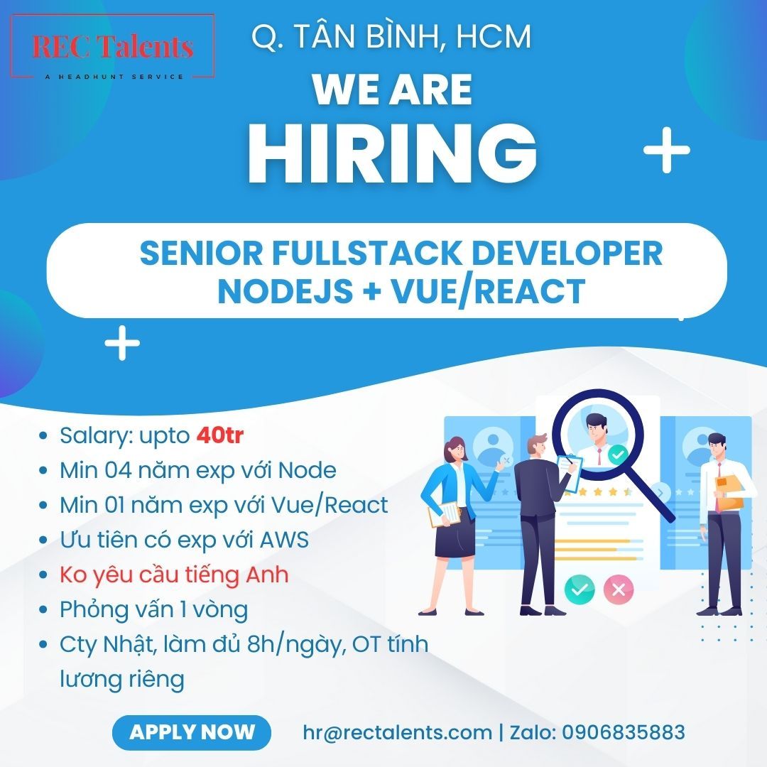 REC Talents on LinkedIn: #tanbinh #nodejs #vuejs #reactjs #fullstack # ... REC Talents on LinkedIn: #tanbinh #nodejs #vuejs #reactjs #fullstack # ...