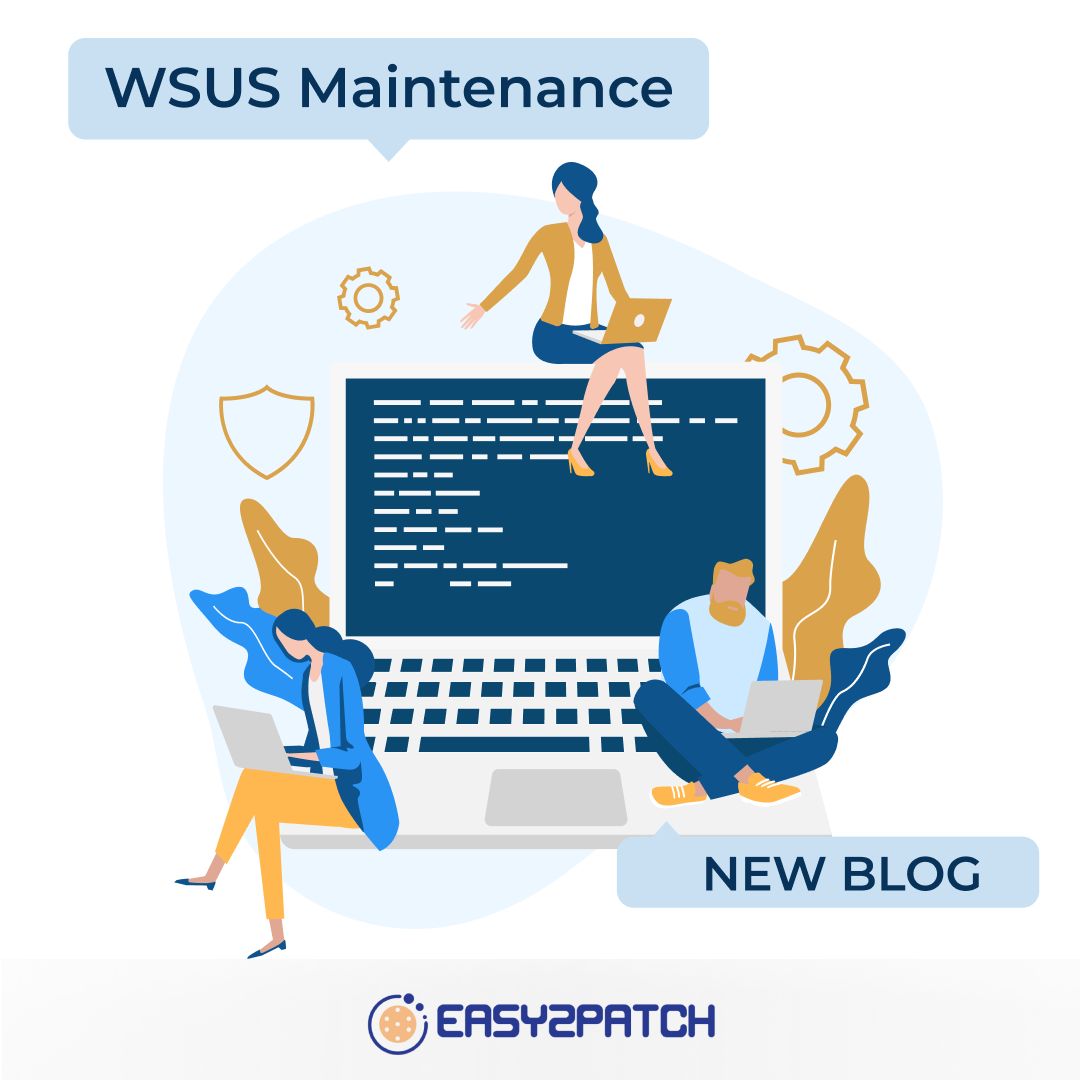 Easy2Patch on LinkedIn: #wsus #maintenance #applications #restore # ... Easy2Patch on LinkedIn: #wsus #maintenance #applications #restore # ...