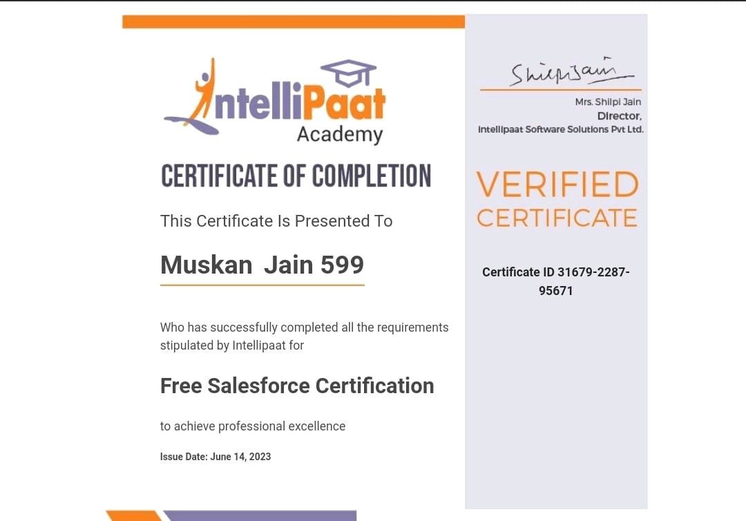 Muskan Jain on LinkedIn: completion certificate for Salesforce with ... Muskan Jain on LinkedIn: completion certificate for Salesforce with ...
