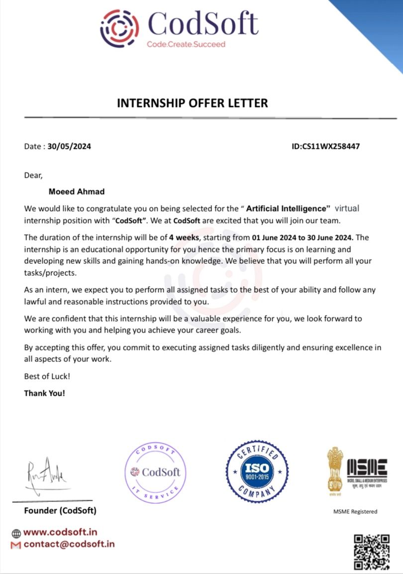 Moeed Ahmad on LinkedIn: #internship #ai #codsoft #careergrowth # ... Moeed Ahmad on LinkedIn: #internship #ai #codsoft #careergrowth # ...