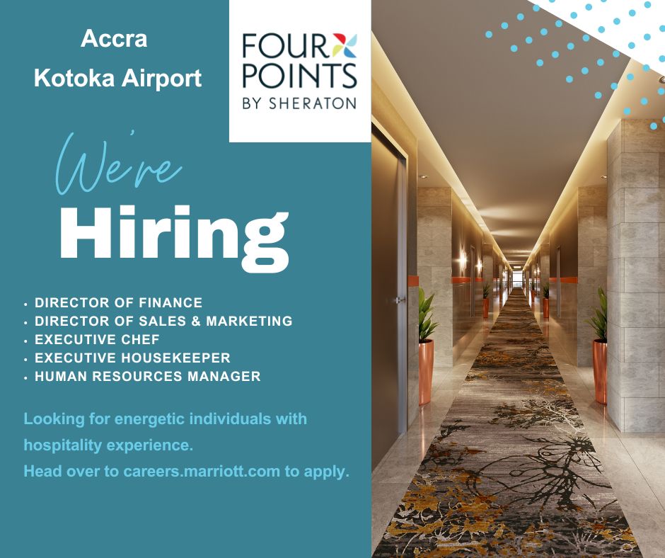 Four Points by Sheraton Accra Kotoka Airport on LinkedIn: We are hiring!! Four Points by Sheraton Accra Kotoka Airport on LinkedIn: We are hiring!!