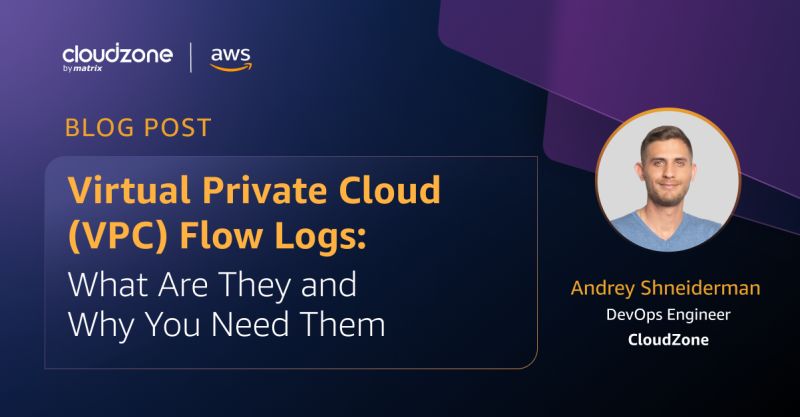 CloudZone on LinkedIn: Virtual Private Cloud (VPC) Flow Logs: What They ... CloudZone on LinkedIn: Virtual Private Cloud (VPC) Flow Logs: What They ...