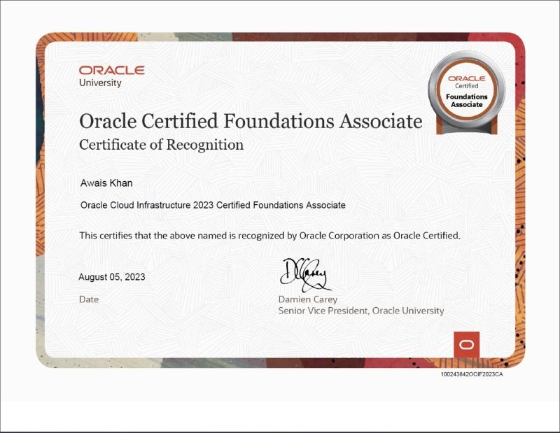 MUHAMMAD AWAIS KHAN on LinkedIn: #oci #certificate_foundation_associate ... MUHAMMAD AWAIS KHAN on LinkedIn: #oci #certificate_foundation_associate ...