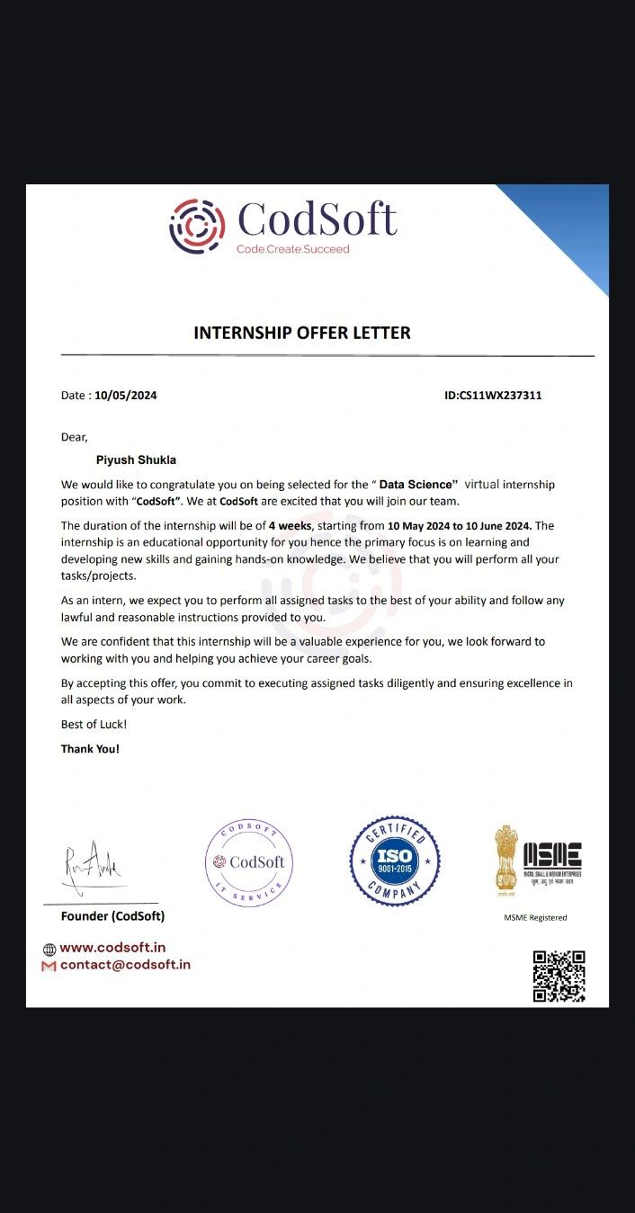 Piyush Shukla on LinkedIn: #internship #datascience #codsoft #gratitude Piyush Shukla on LinkedIn: #internship #datascience #codsoft #gratitude