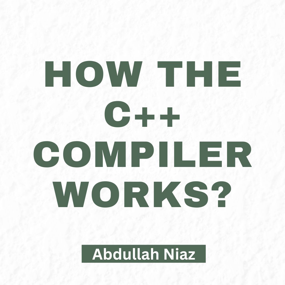 Abdullah Niaz on LinkedIn: #c #cpp #programming #compiler #compilation ... Abdullah Niaz on LinkedIn: #c #cpp #programming #compiler #compilation ...