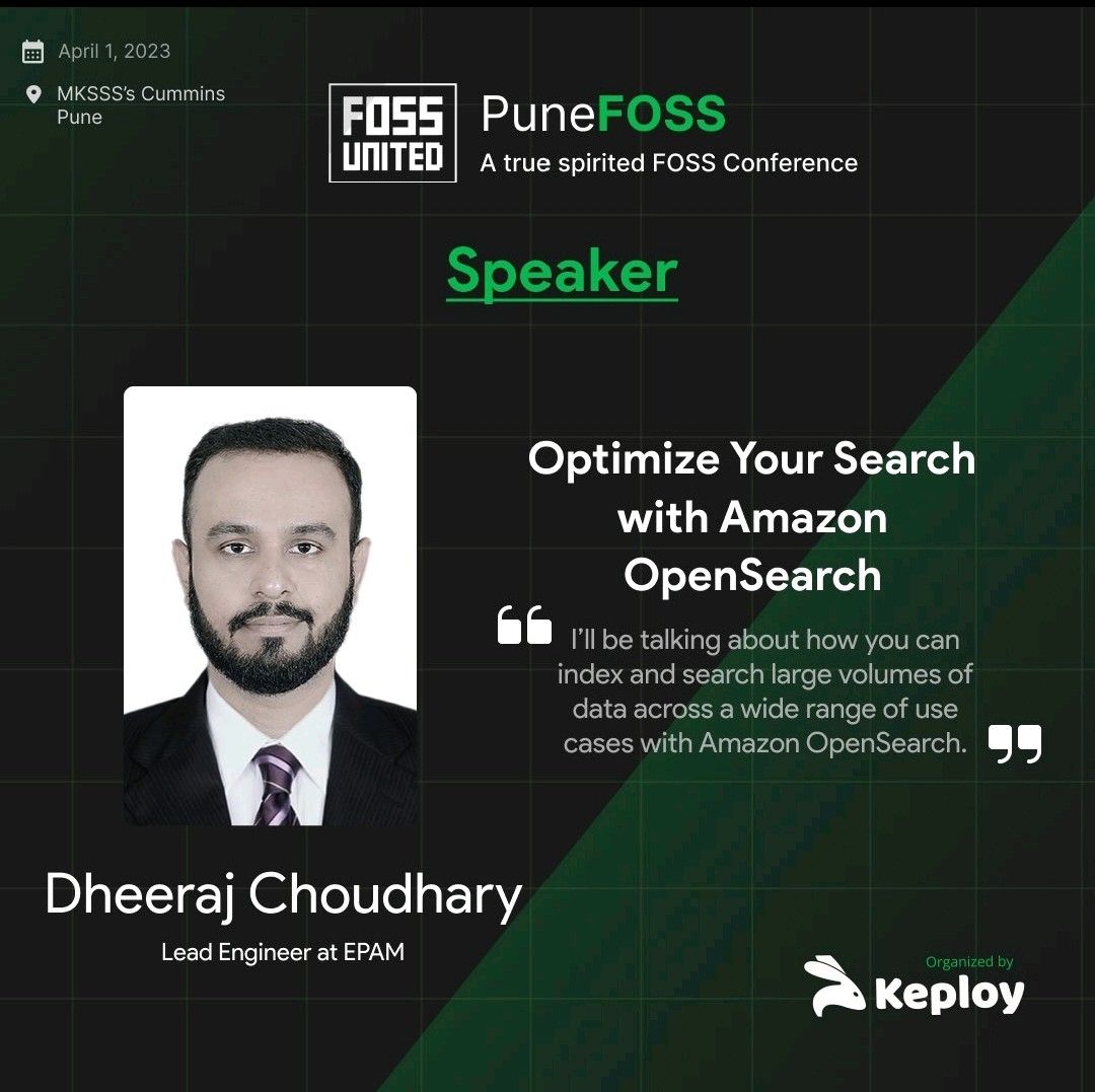 Dheeraj Choudhary on LinkedIn: #event #pune #fosspune #opensearch # ... Dheeraj Choudhary on LinkedIn: #event #pune #fosspune #opensearch # ...