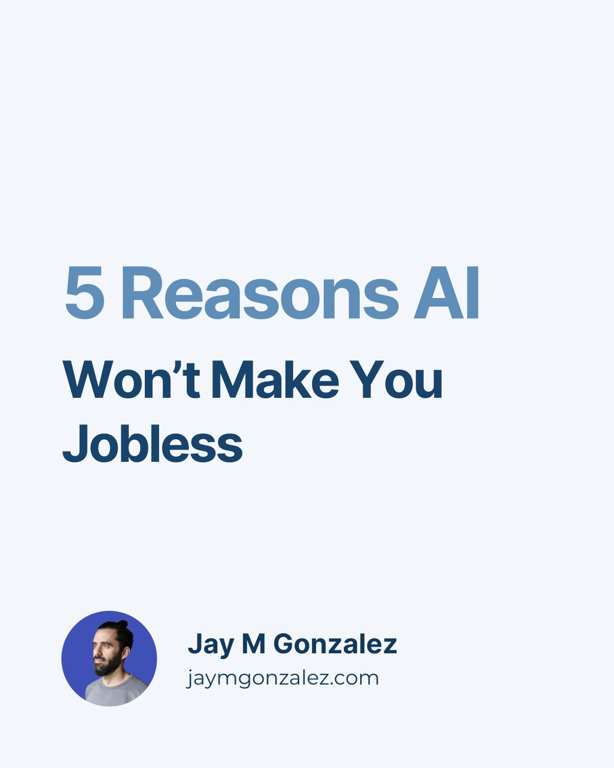 Jay M Gonzalez on LinkedIn: 5 reasons AI won’t make you jobless... But ... Jay M Gonzalez on LinkedIn: 5 reasons AI won’t make you jobless... But ...