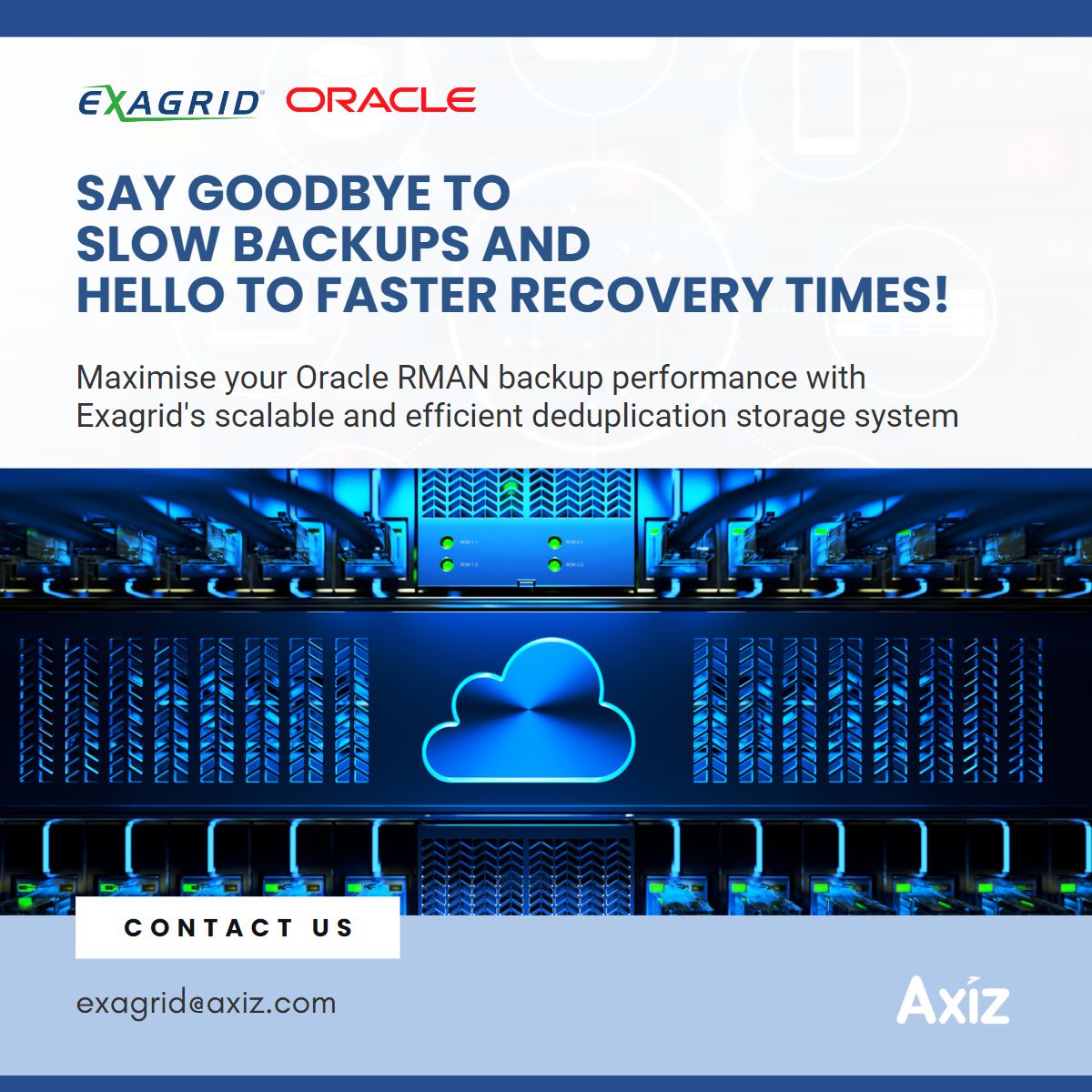 Axiz on LinkedIn: #exagrid #oracle #rman Axiz on LinkedIn: #exagrid #oracle #rman