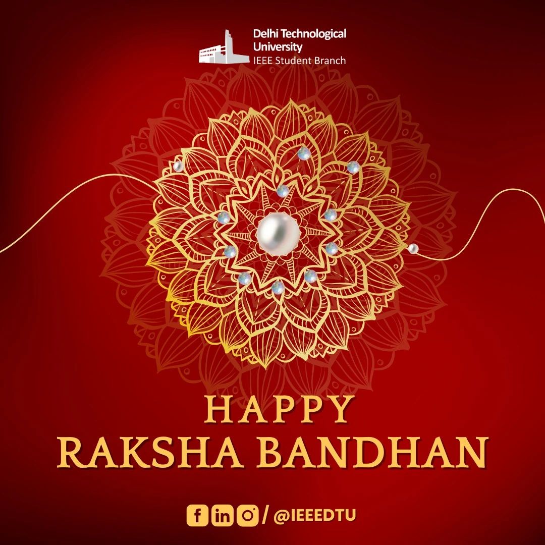 IEEE DTU on LinkedIn: #ieee #dtu #ieeedtu #rakhi #rakshabandhan # ... IEEE DTU on LinkedIn: #ieee #dtu #ieeedtu #rakhi #rakshabandhan # ...
