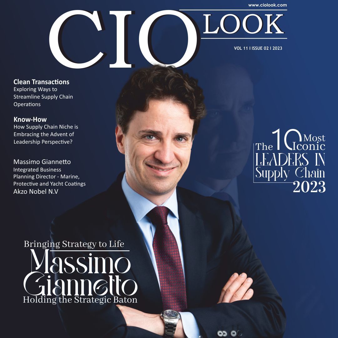 CIOLOOK magazine: 10 Iconic Leaders in Supply Chain | CIOLook posted on ... CIOLOOK magazine: 10 Iconic Leaders in Supply Chain | CIOLook posted on ...