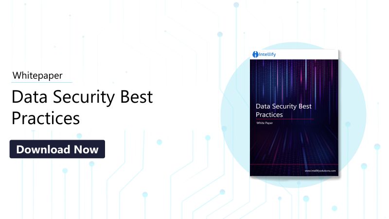 Intellify Solutions on LinkedIn: Whitepaper-Data Security Best ... Intellify Solutions on LinkedIn: Whitepaper-Data Security Best ...