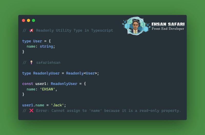 Ehsan Safari on LinkedIn: #utility_types #typescript #readonly_utilitytype Ehsan Safari on LinkedIn: #utility_types #typescript #readonly_utilitytype