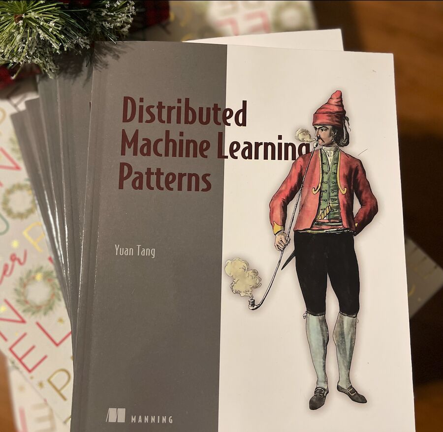 Yuan Tang on LinkedIn: 📚 Distributed Machine Learning Patterns is now ... Yuan Tang on LinkedIn: 📚 Distributed Machine Learning Patterns is now ...