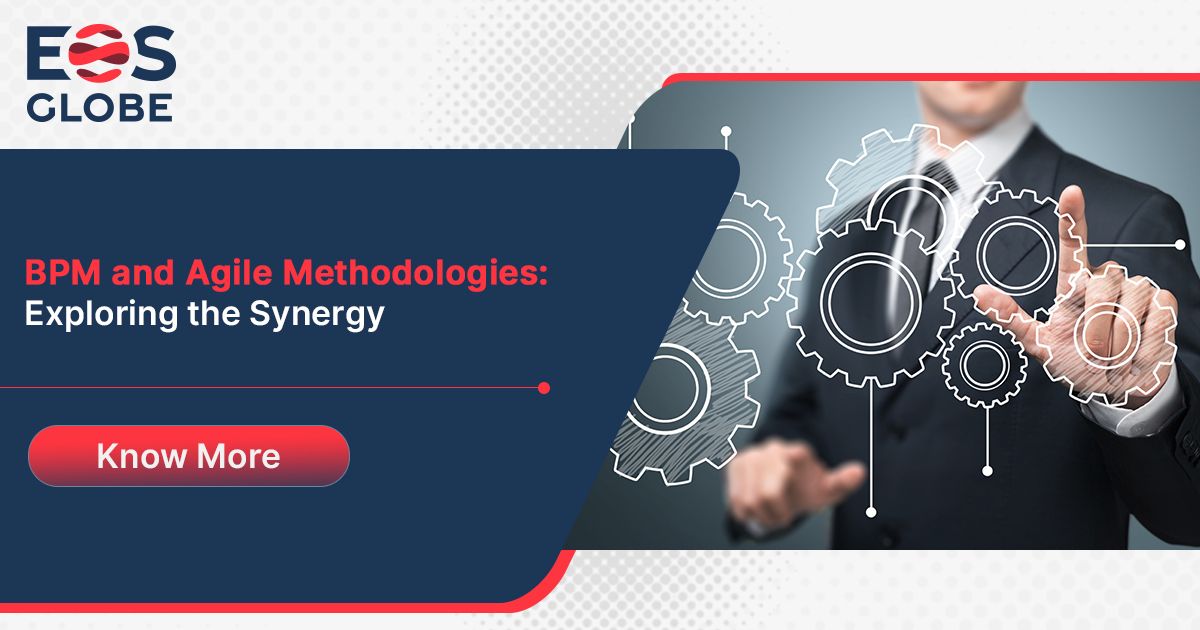 How BPM and Agile can boost business outcomes | EOSGlobe posted on the ... How BPM and Agile can boost business outcomes | EOSGlobe posted on the ...