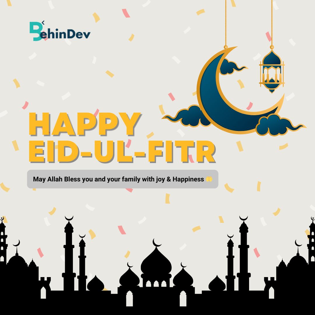 BehinDev on LinkedIn: Choti Eid ki Bari Khushi🎉 MAY ALLAH BLESS YOU AND ... BehinDev on LinkedIn: Choti Eid ki Bari Khushi🎉 MAY ALLAH BLESS YOU AND ...