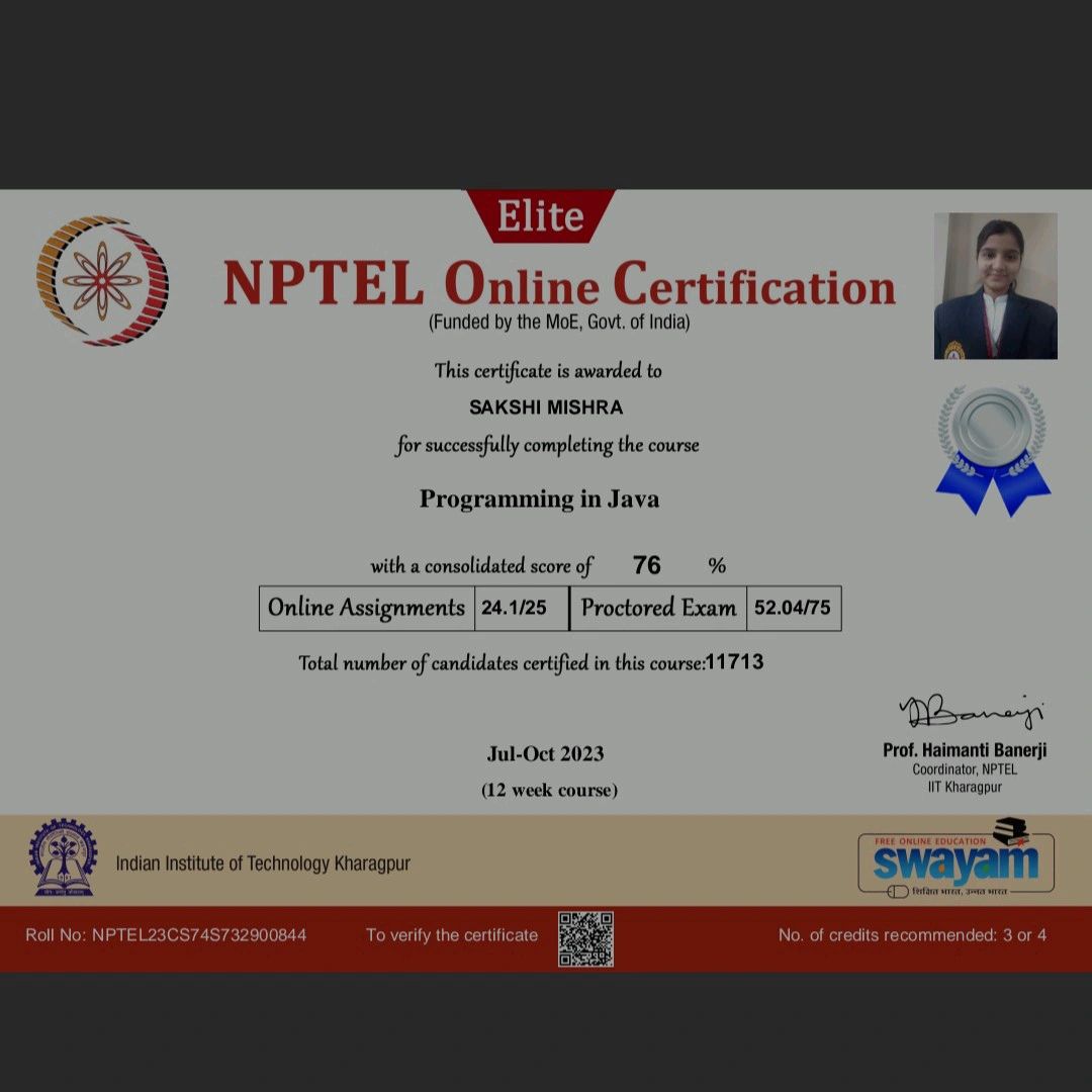 Sakshi Mishra on LinkedIn: #java #nptel #programming #certification Sakshi Mishra on LinkedIn: #java #nptel #programming #certification