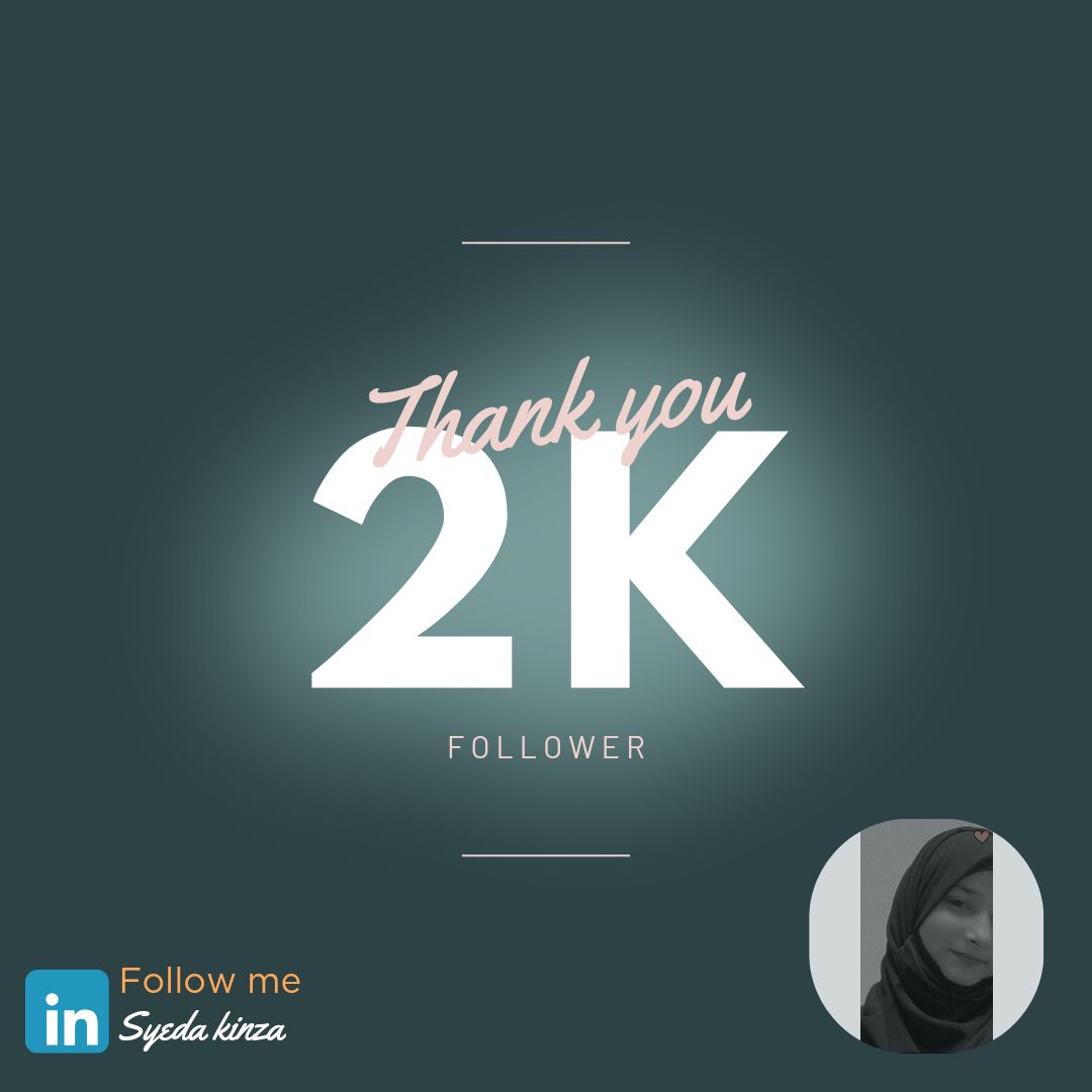 syeda kinza on LinkedIn: 2,000 Followers – Thank You! 👉👈 I'm thrilled ... syeda kinza on LinkedIn: 2,000 Followers – Thank You! 👉👈 I'm thrilled ...