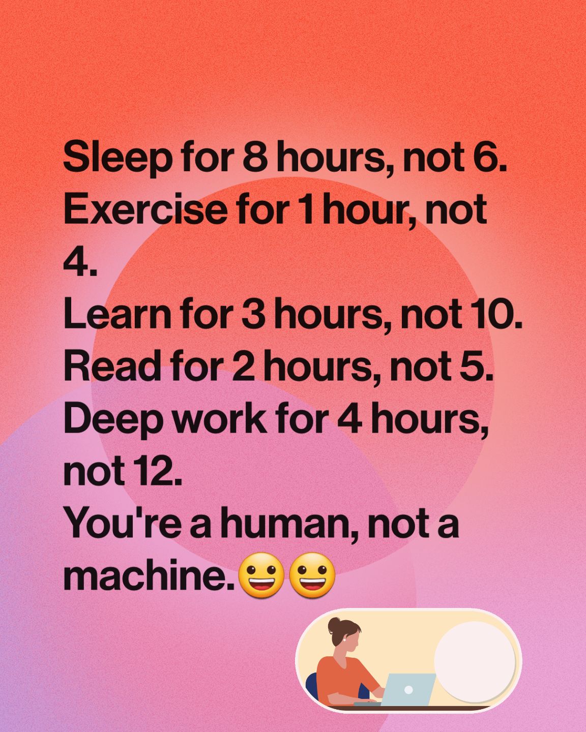 Swati Hande on LinkedIn: Sleep for 8 hours, not 6. Exercise for 1 hour ... Swati Hande on LinkedIn: Sleep for 8 hours, not 6. Exercise for 1 hour ...