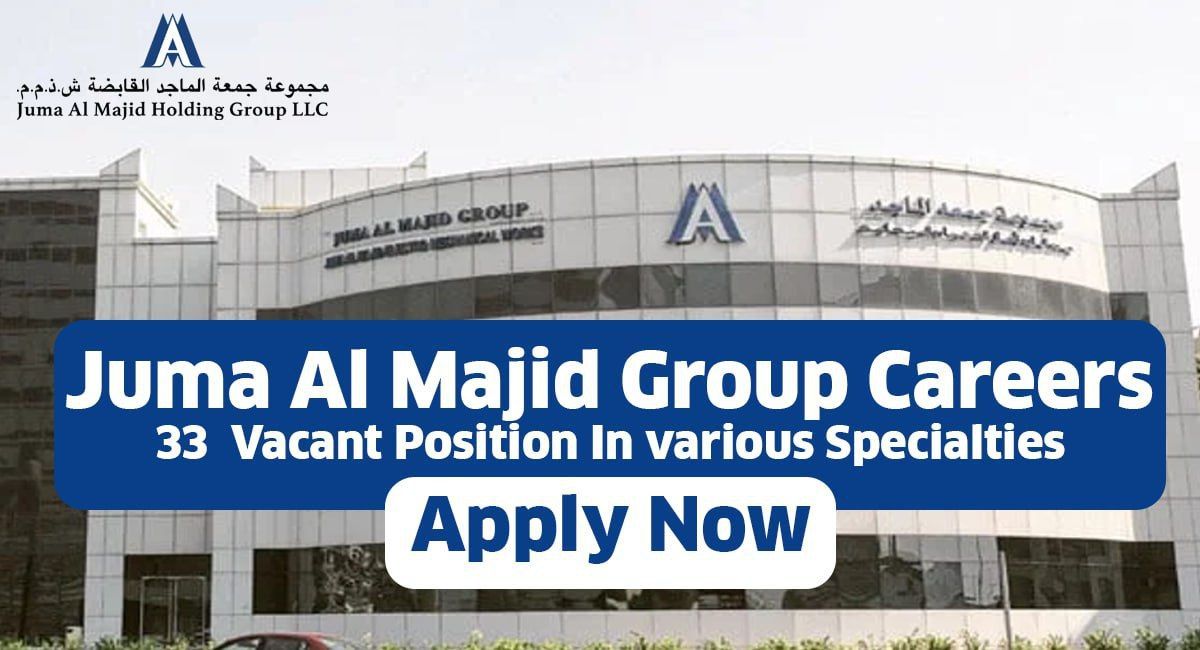 UAE JOBS TODAY on LinkedIn: Juma Al Majid Group Careers Juma Al Majid ... UAE JOBS TODAY on LinkedIn: Juma Al Majid Group Careers Juma Al Majid ...