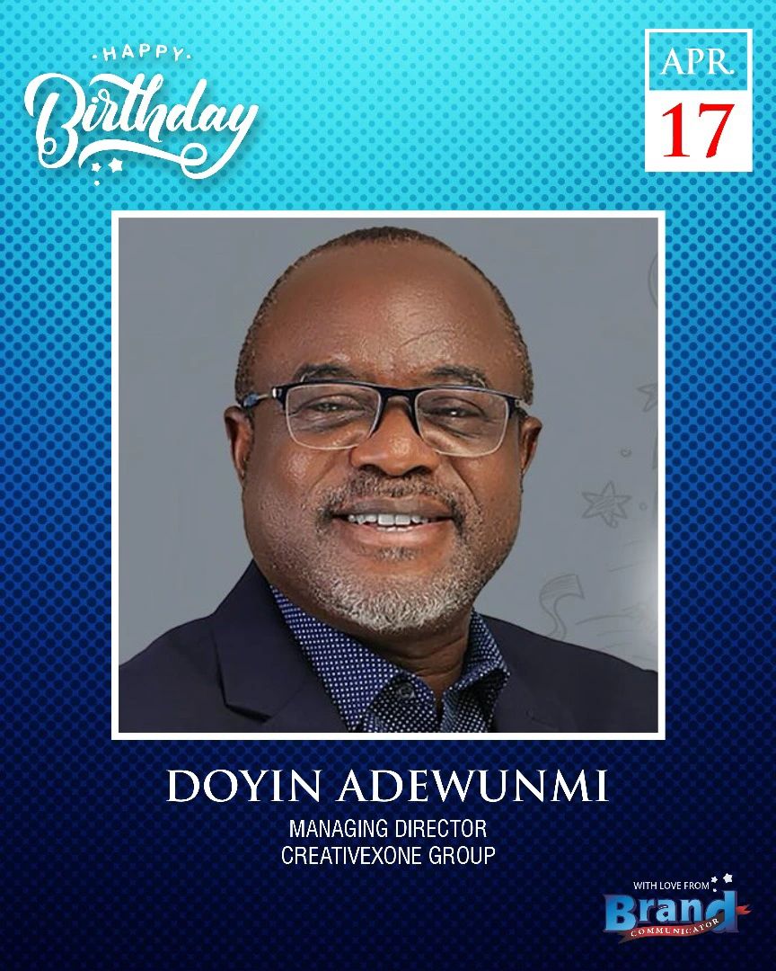 Brand Communicator on LinkedIn: Happy Birthday Boss Doyin Adewumi. We ... Brand Communicator on LinkedIn: Happy Birthday Boss Doyin Adewumi. We ...