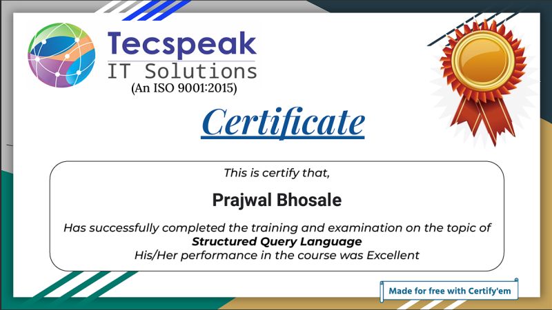 Prajwal Bhosale on LinkedIn: #sql #certification #tecspeakit # ... Prajwal Bhosale on LinkedIn: #sql #certification #tecspeakit # ...