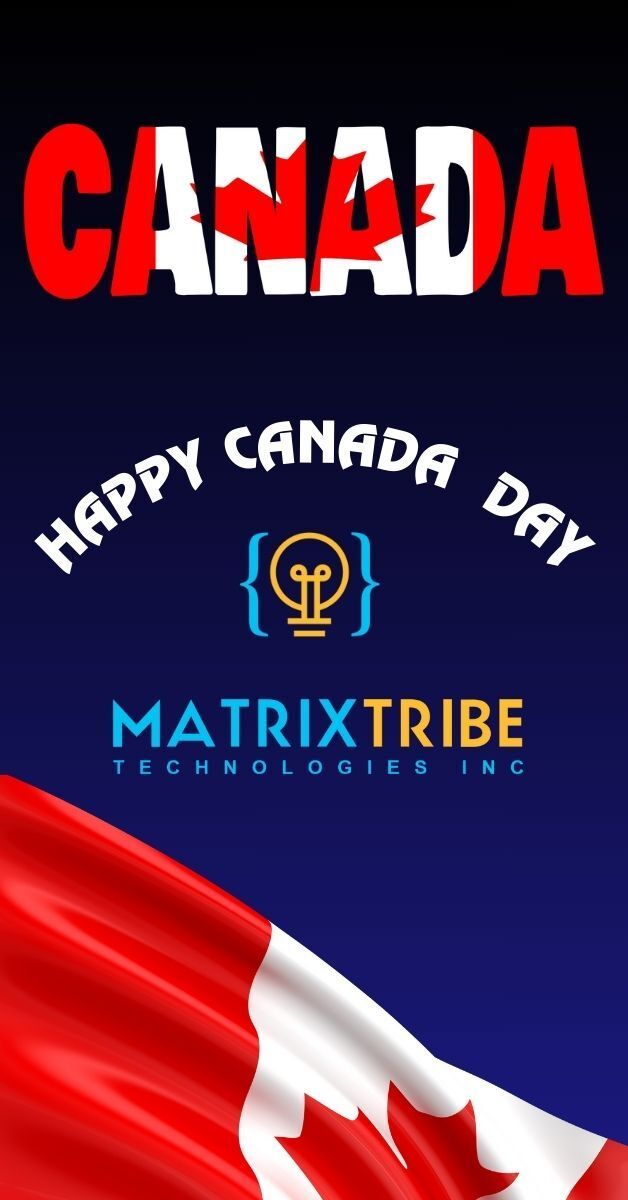 MatrixTribe Technologies Inc on LinkedIn: Happy Canada Day! MatrixTribe Technologies Inc on LinkedIn: Happy Canada Day!