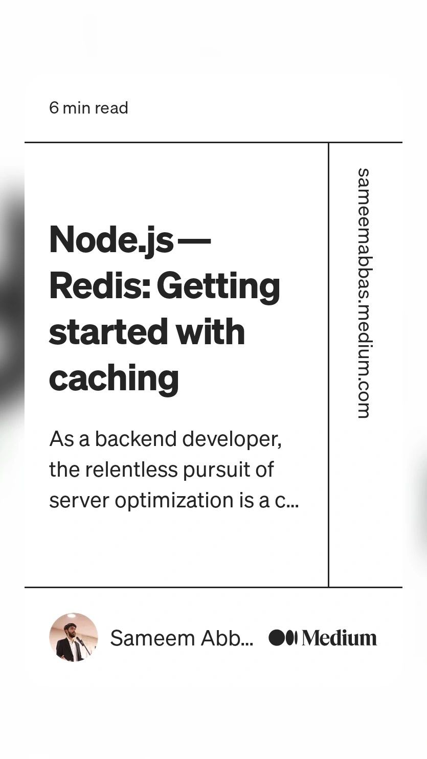 Sameem Abbas on LinkedIn: #redis #nodejs #caching #tech #webdevelopment Sameem Abbas on LinkedIn: #redis #nodejs #caching #tech #webdevelopment