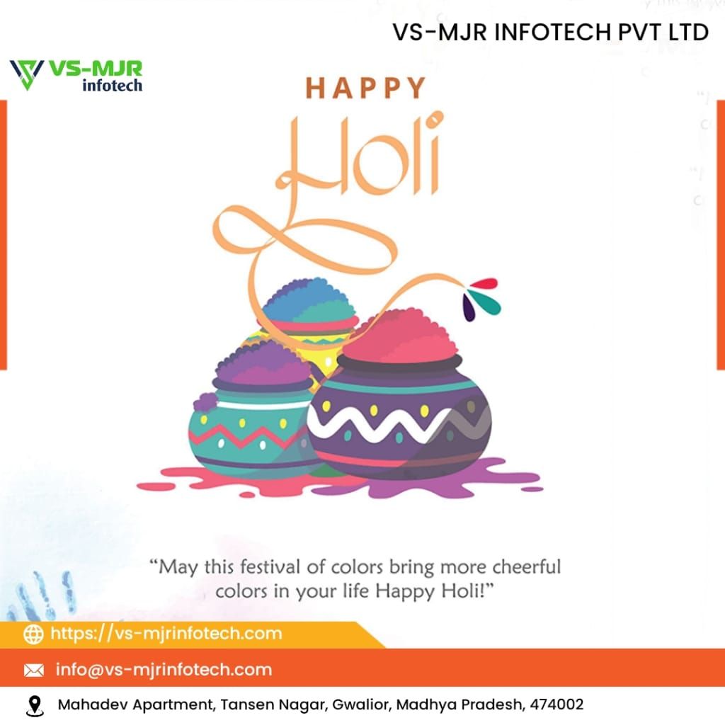 VS-MJR Infotech pvt. ltd on LinkedIn: Happy Holi to all. VS-MJR Infotech pvt. ltd on LinkedIn: Happy Holi to all.