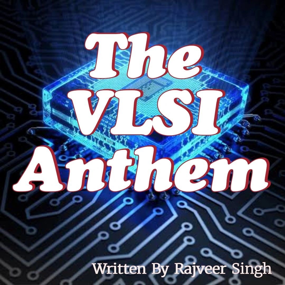 Rajveer Singh on LinkedIn: #vlsi #vlsianthem #vlsidesign #electronics # ... Rajveer Singh on LinkedIn: #vlsi #vlsianthem #vlsidesign #electronics # ...