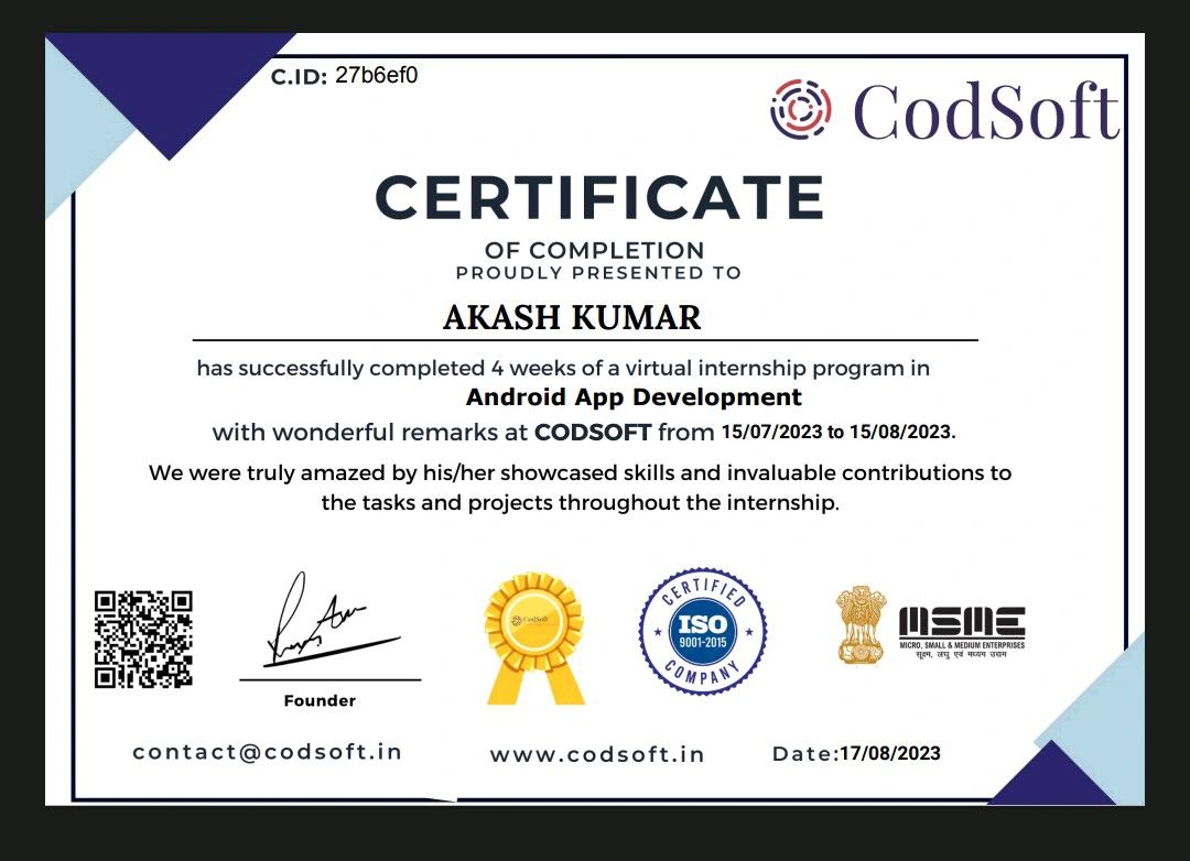 AKASH KUMAR on LinkedIn: #codsoft #androidappdevelopment #internship AKASH KUMAR on LinkedIn: #codsoft #androidappdevelopment #internship