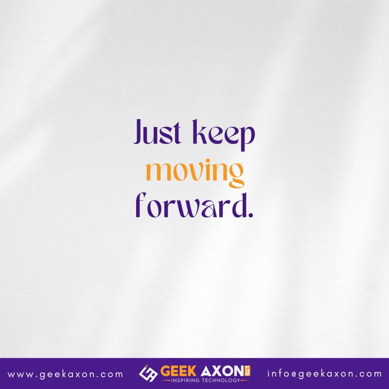 Geek Axon (Pvt) Ltd on LinkedIn: KEEP GOING!! Geek Axon (Pvt) Ltd on LinkedIn: KEEP GOING!!