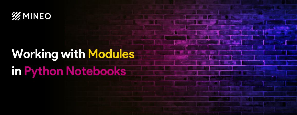 MINEO.app on LinkedIn: #python #modules #jupyter #datascience #notebooks MINEO.app on LinkedIn: #python #modules #jupyter #datascience #notebooks
